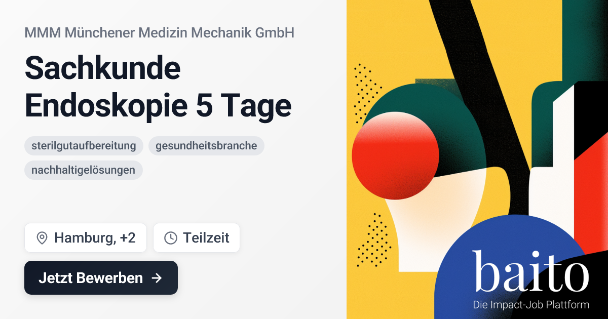 Sachkunde Endoskopie bei MMM Münchener Medizin Mechanik GmbH - baito